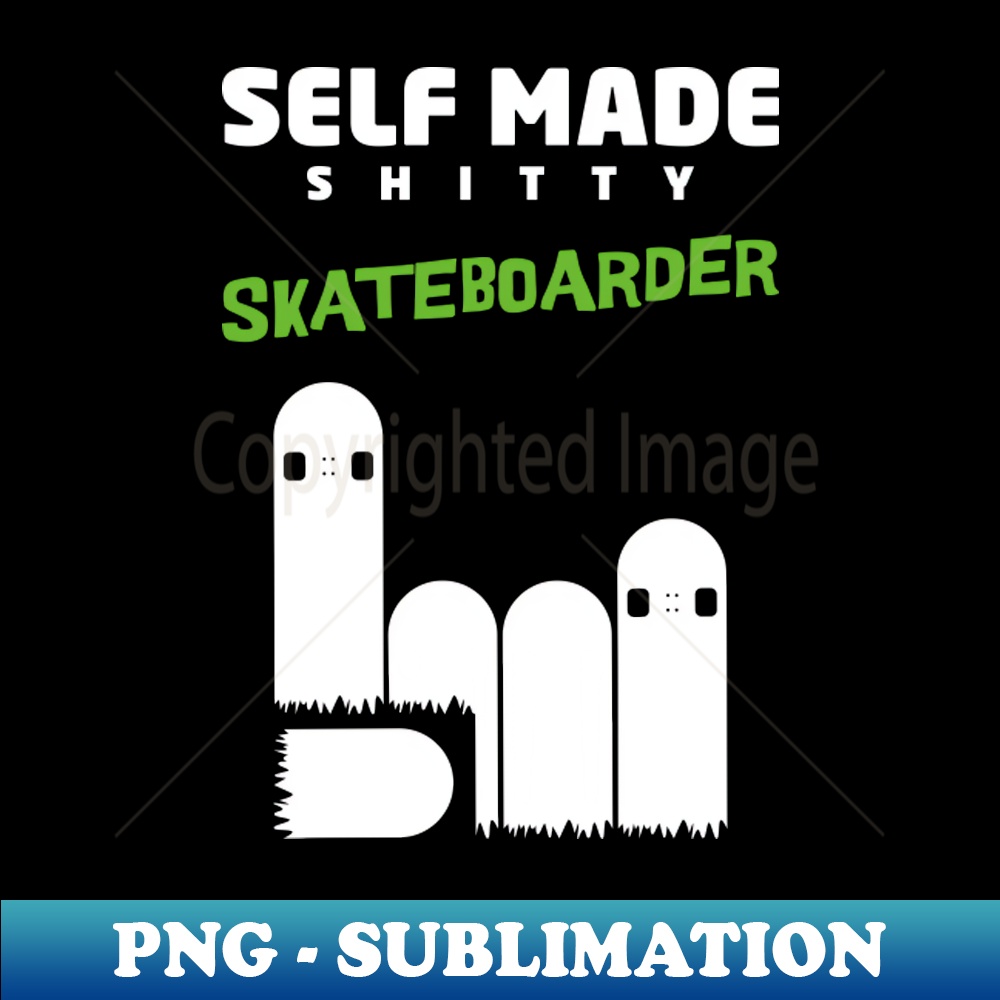 Self made shitty skateboarder funny skate design - Instant S | Inspire ...