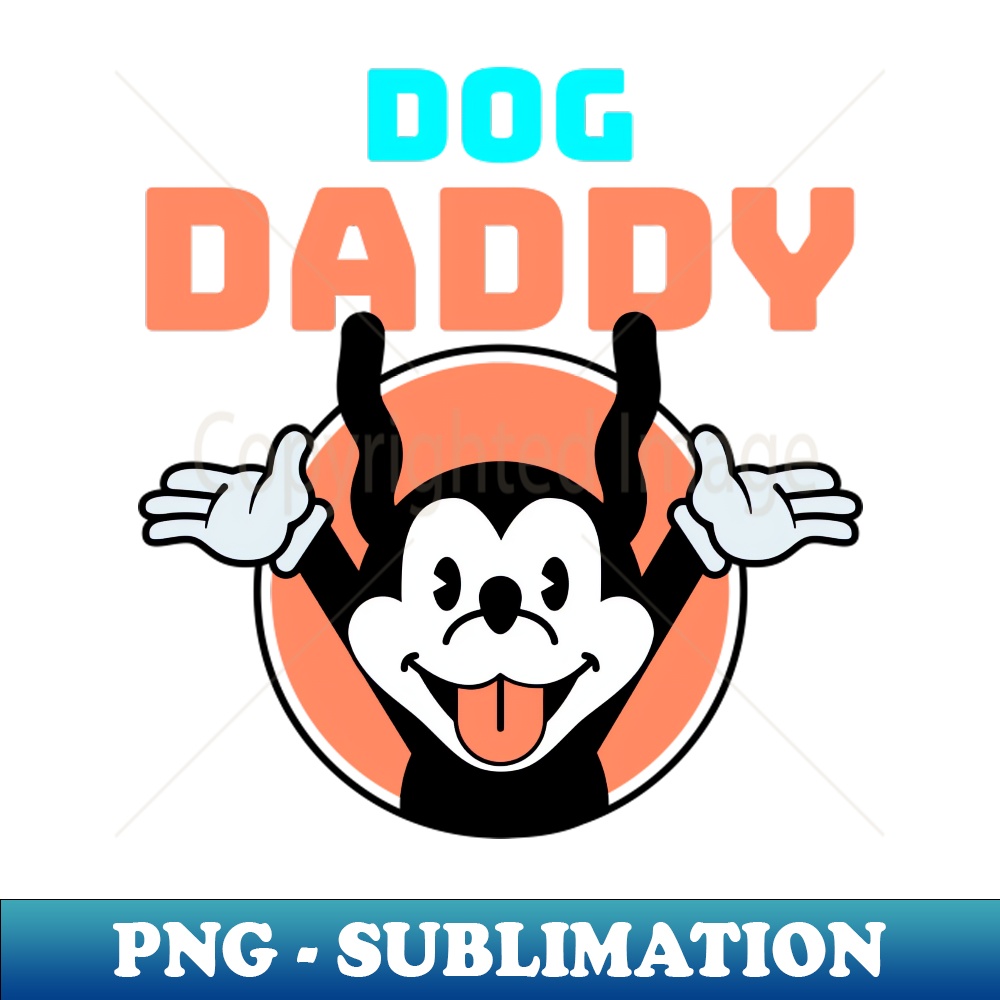 Vintage Dog Daddy - Aesthetic Sublimation Digital File - Enh | Inspire ...