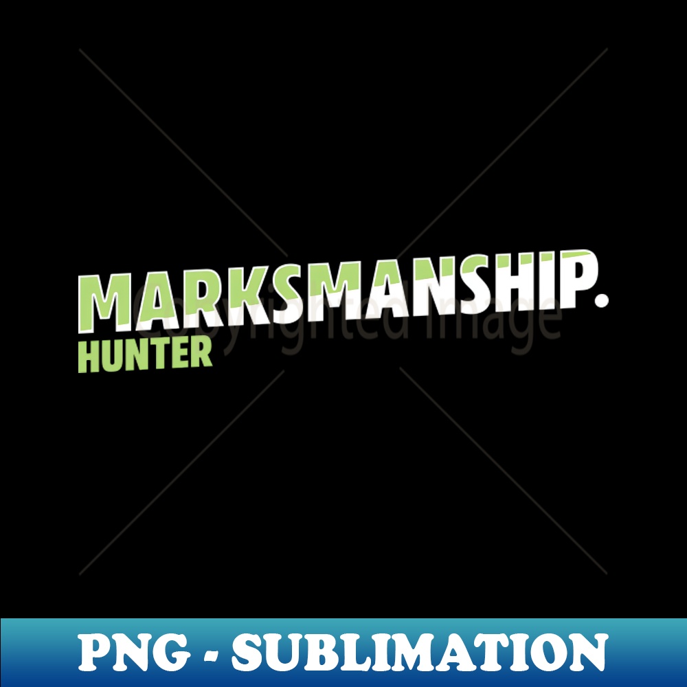 Marksmanship Hunter - Exclusive Sublimation Digital File - B - Inspire ...