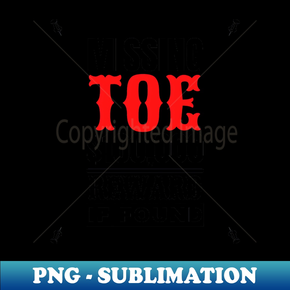 Missing Toe Amputation Toe Amputee Amputee Humor Amputee Mis | Inspire ...