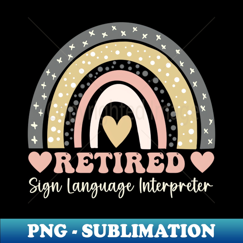 Retired Sign Language Interpreter Fun Retirement Interpreter | Inspire ...