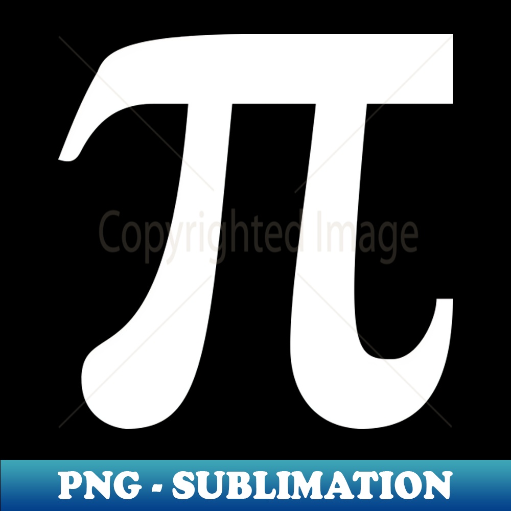 Pi Symbol - PNG Transparent Sublimation File - Capture Imagi - Inspire ...