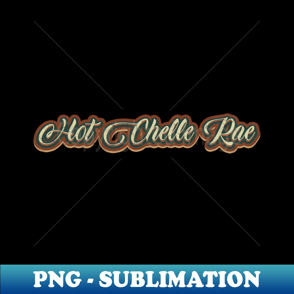 vintage tex Hot Chelle Rae - Sublimation-Ready PNG File - Cr - Inspire ...