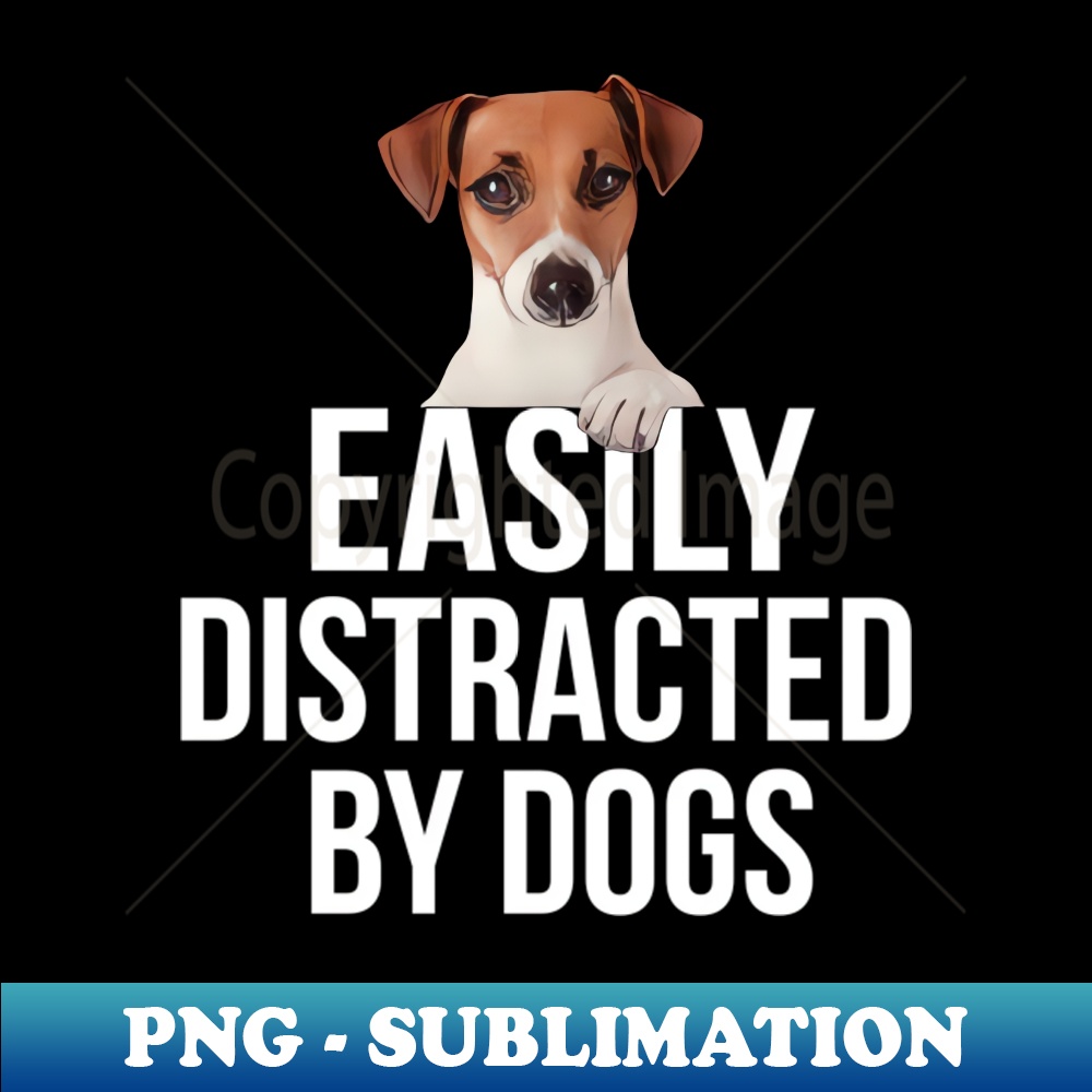 Easily Distracted By Dogs for Women Dog for Mom Cute Dog Lov | Inspire ...