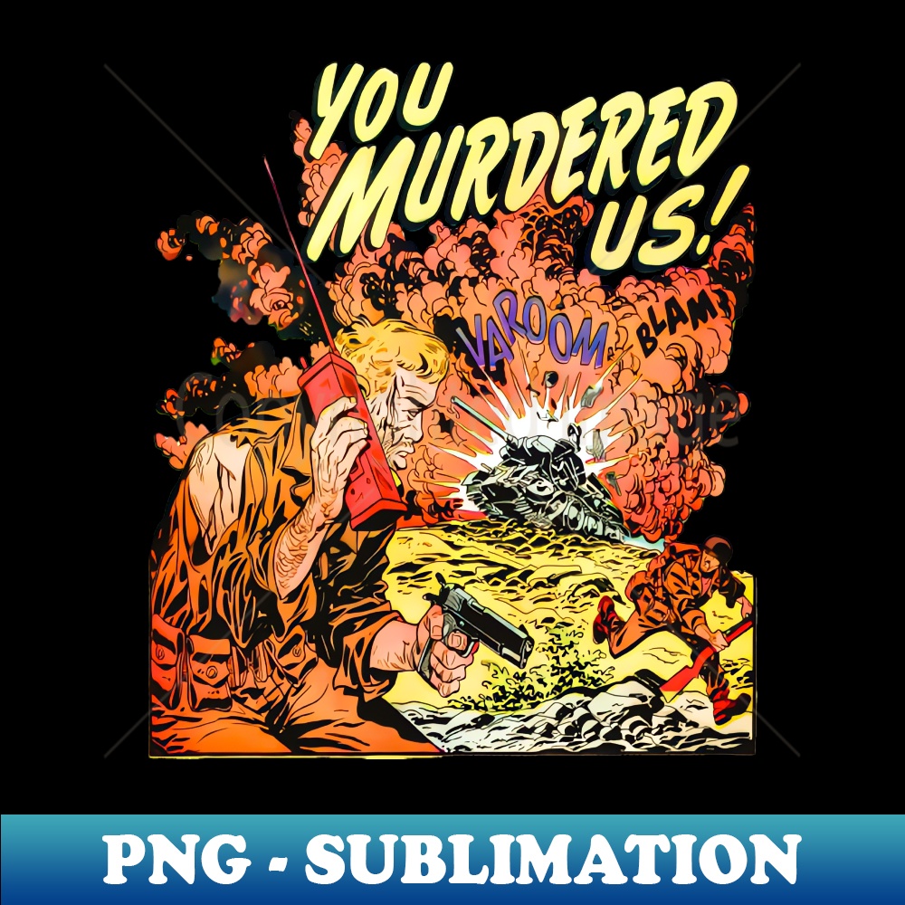 You Murdered Us Comic Soldiers in War Radio Transmitter Bomb - Inspire ...