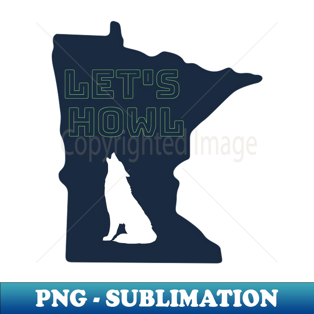 Minnesota Timberwolves Lets Howl - Elegant Sublimation PNG D | Inspire ...