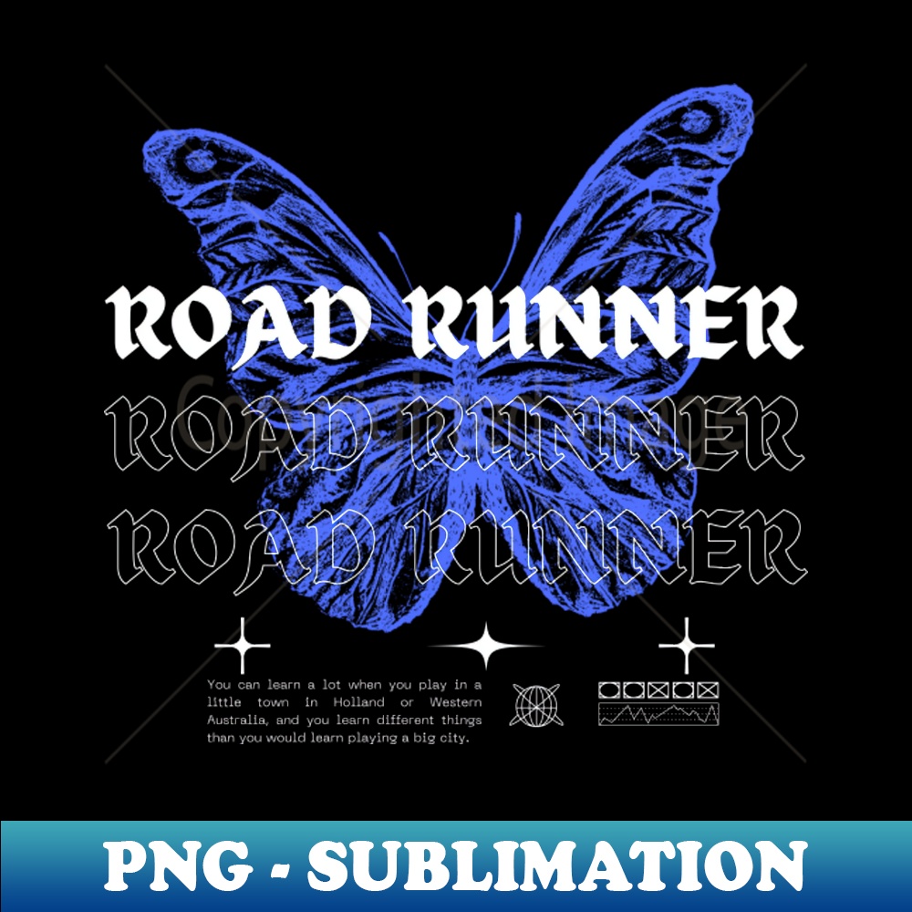Road Runner Butterfly - PNG Transparent Sublimation File - | Inspire Uplift
