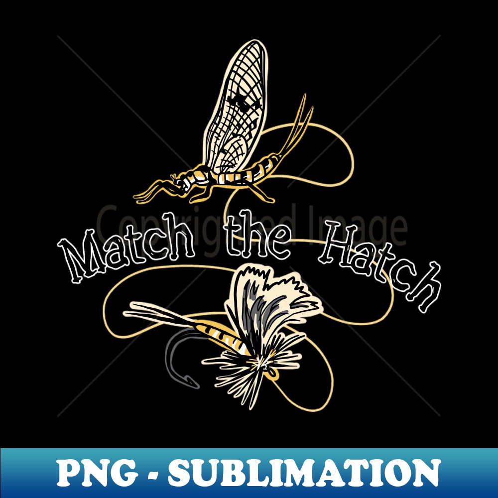 Match the Hatch Flyfishing - Instant PNG Sublimation Downloa | Inspire ...