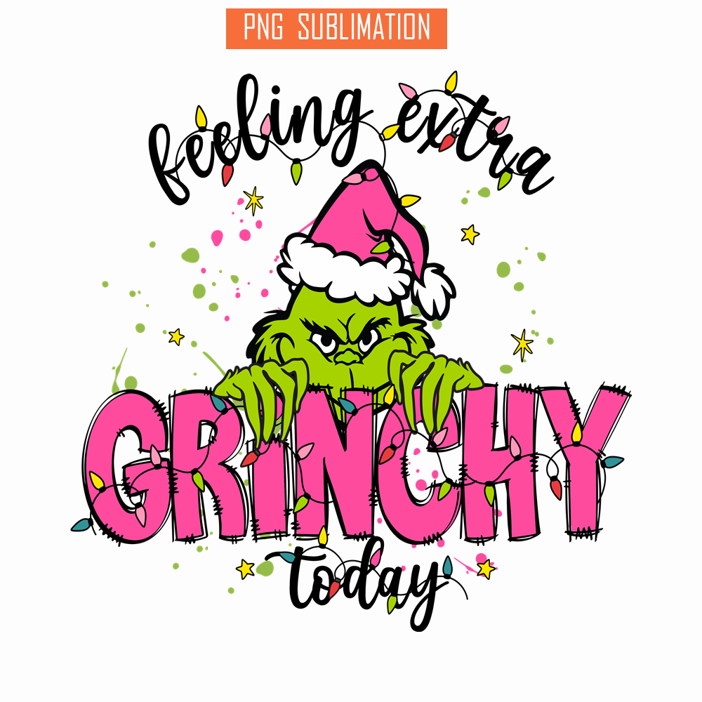 Extra Grinch Today PNG, Grinchmas PNG, Christmas Characters - Inspire ...