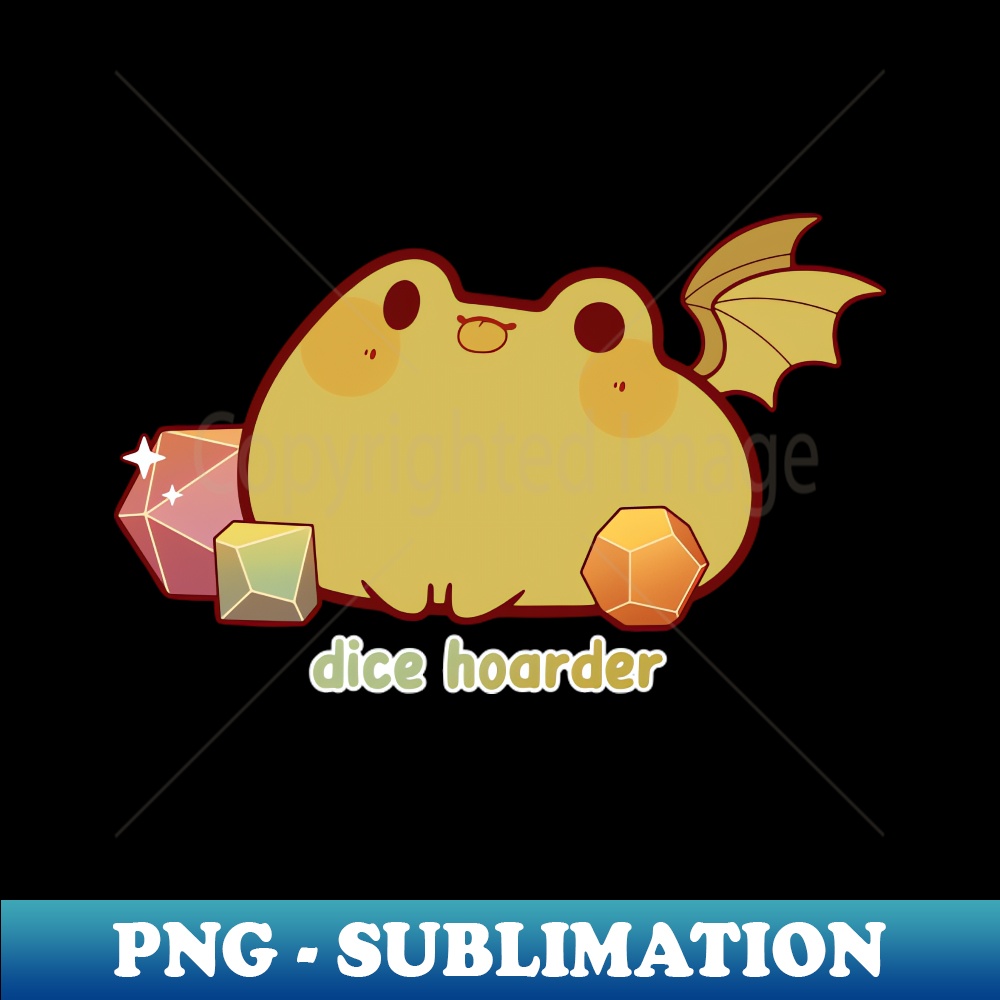 Dice hoarder - Professional Sublimation Digital Download - I - Inspire ...