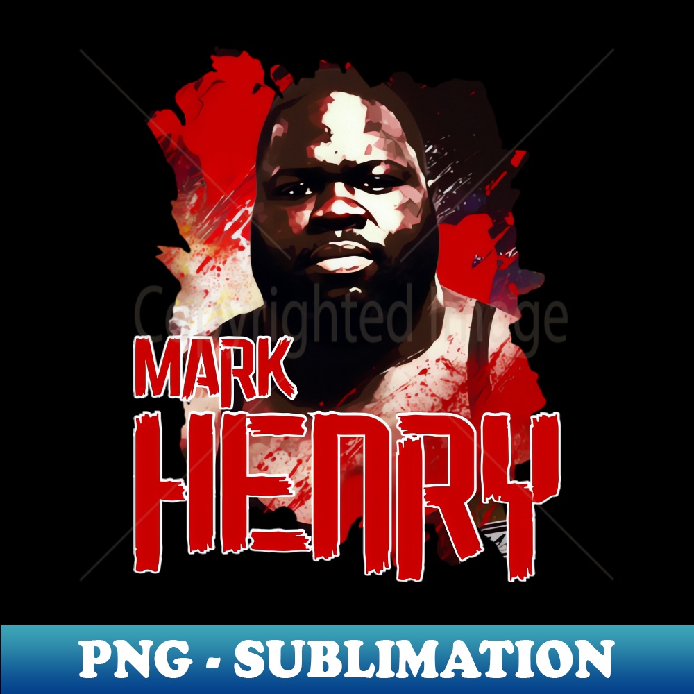 Mark Henry - PNG Transparent Digital Download File for Subli | Inspire ...