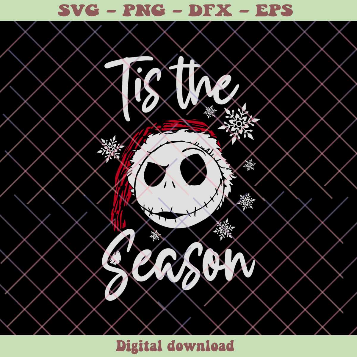 Santa Jack Skellington Tis The Season SVG File For Cricut | Inspire Uplift