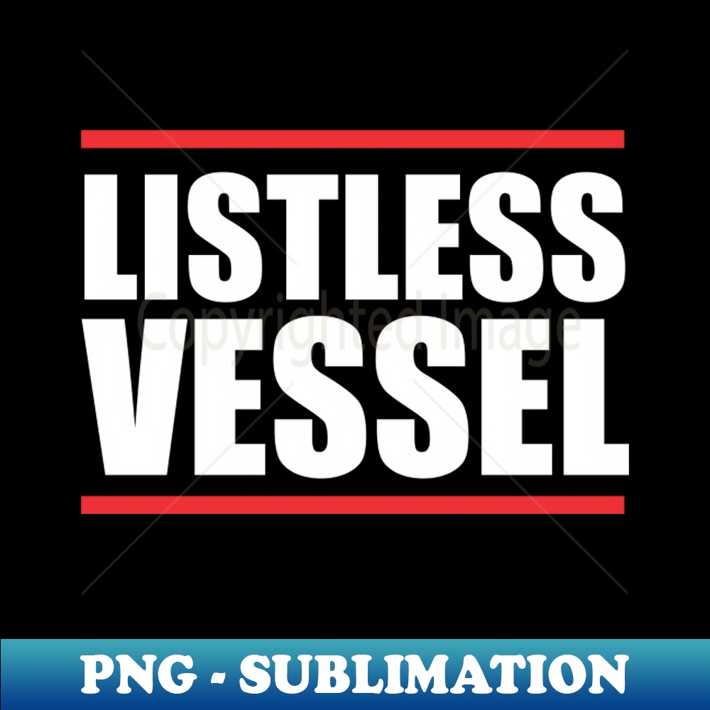 Listless Vessel - Professional Sublimation Digital Download | Inspire ...