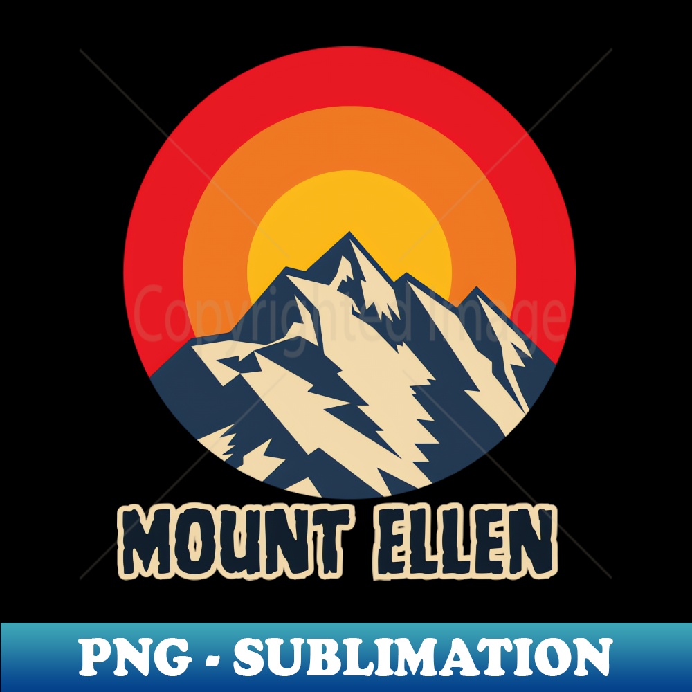 Mount Ellen - Sublimation-Ready PNG File - Defying the Norms | Inspire ...