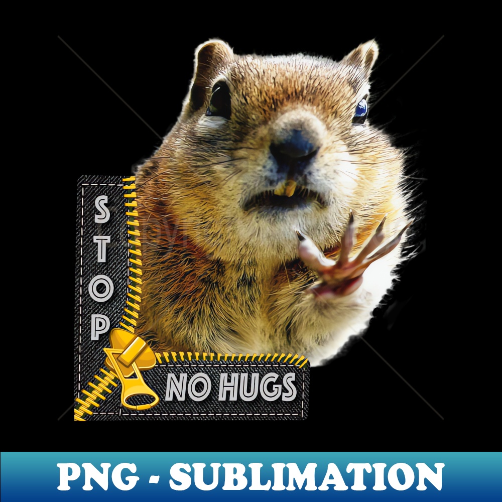 Stop No Hugs - Chipmunk Body Language with Typography - Dec | Inspire ...