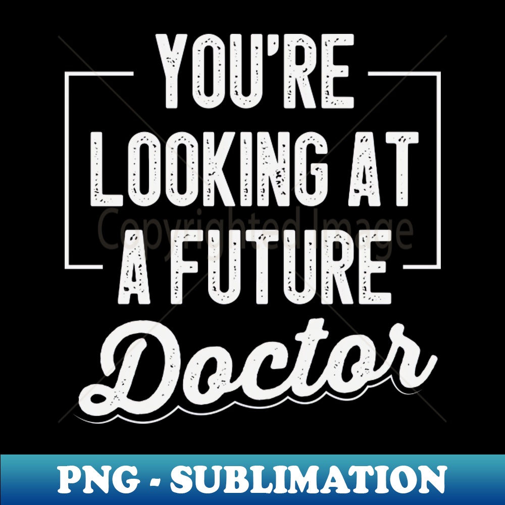 Youre Looking At A Future Doctor Funny Medical Student Gif | Inspire Uplift