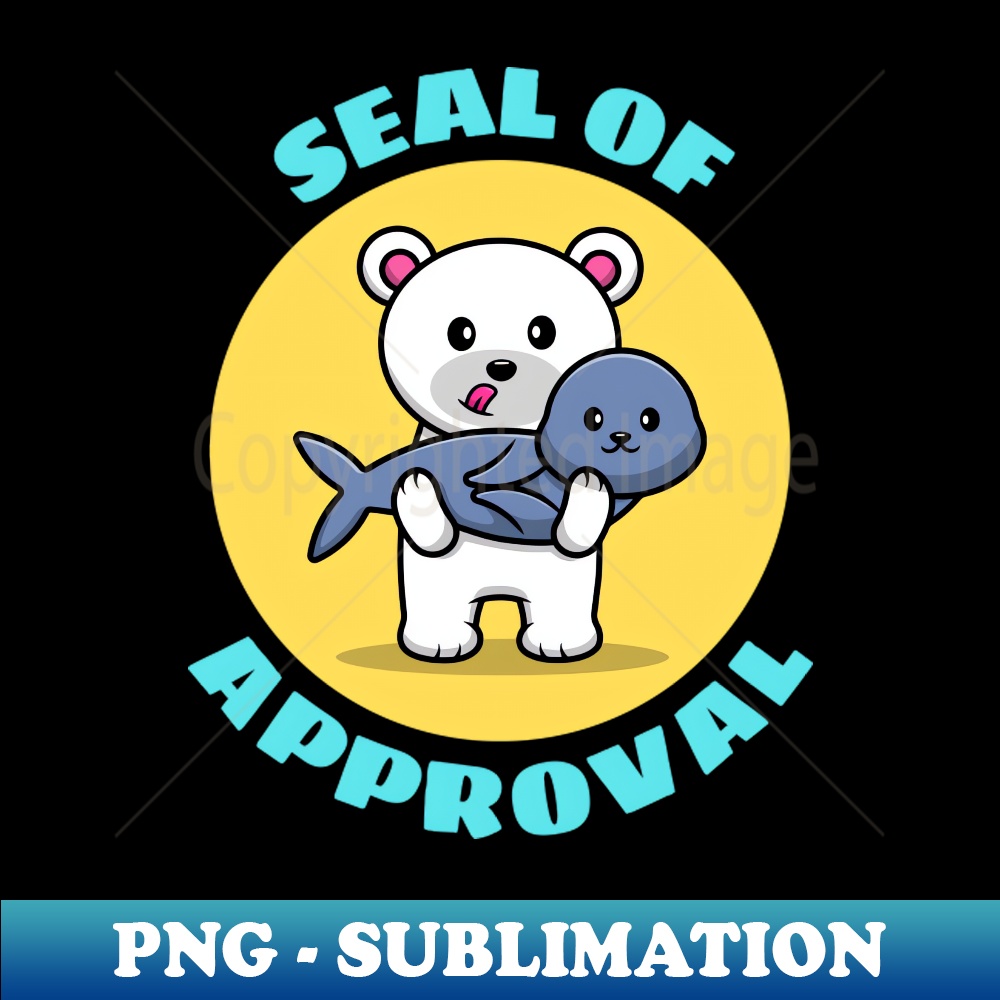 Seal Of Approval Cute Seal Pun - PNG Transparent Digital Do | Inspire ...