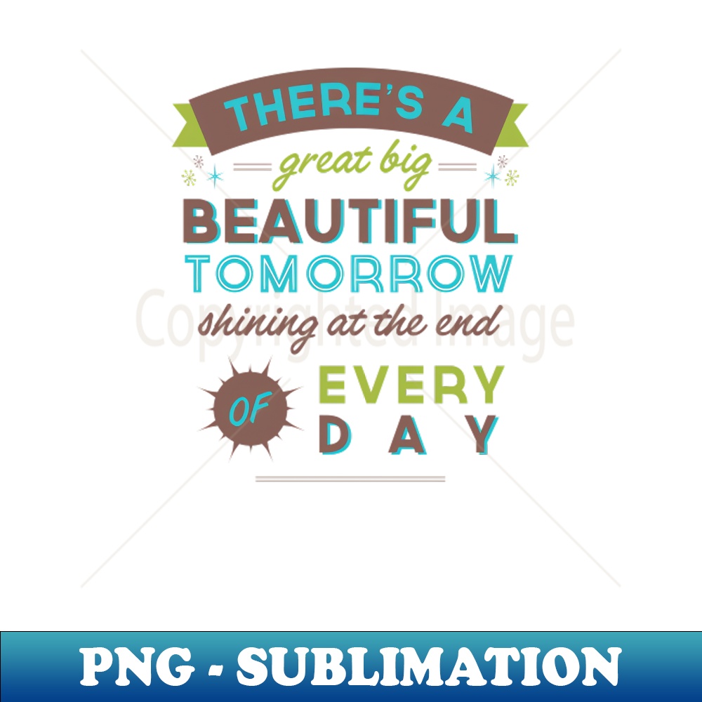 Beautiful Tomorrow For light backgrounds - Premium Sublimati | Inspire ...