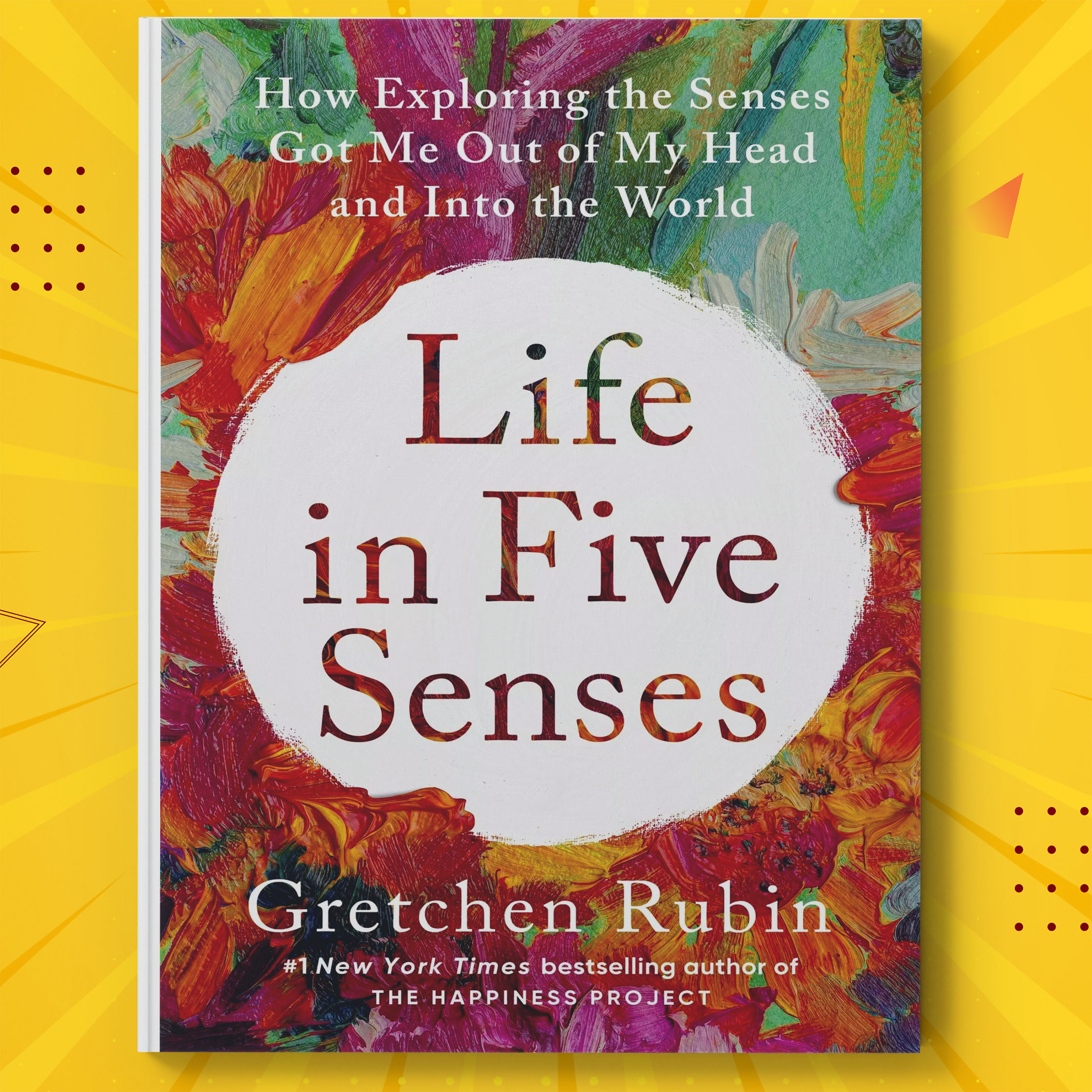 Life in Five Senses: How Exploring the Senses Got Me Out of - Inspire ...