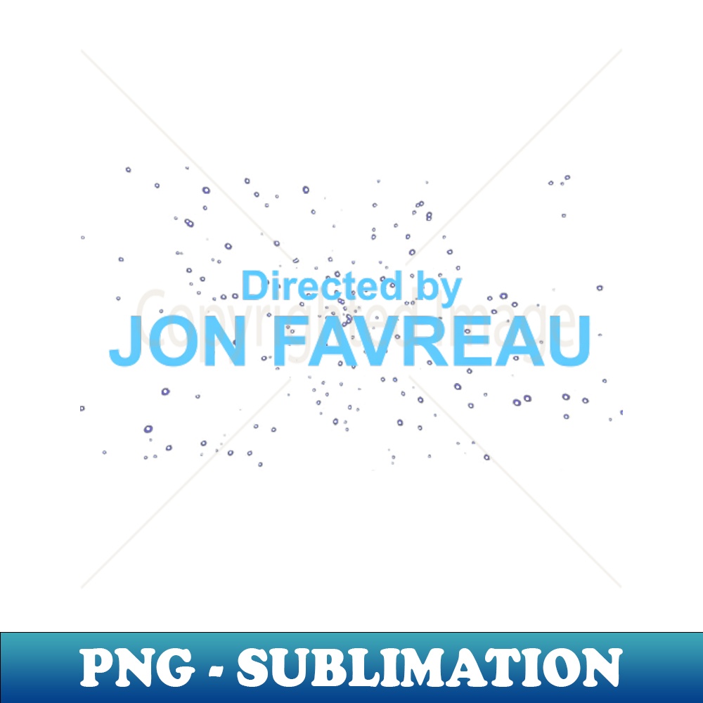 Directed by Jon Favreau - Vintage Sublimation PNG Download - | Inspire ...