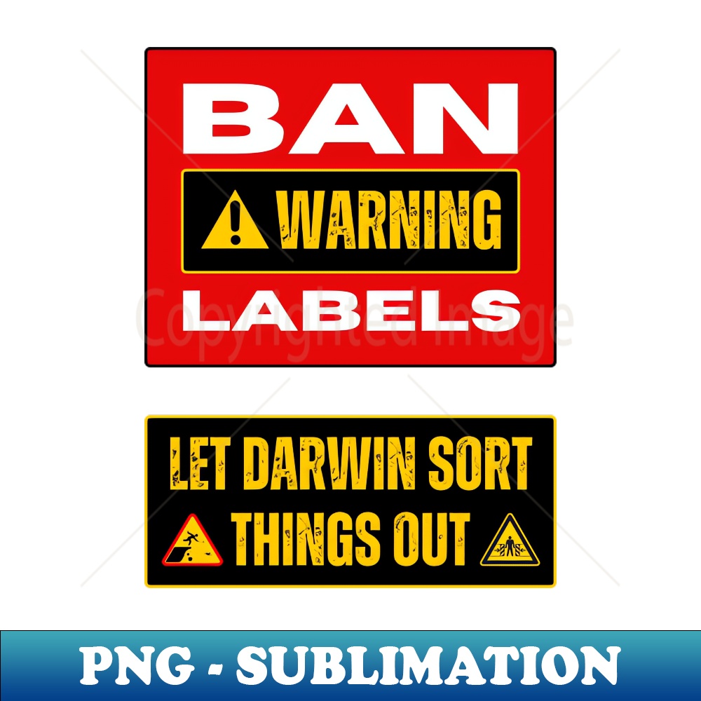Ban Warning Labels - Elegant Sublimation PNG Download - Add | Inspire ...