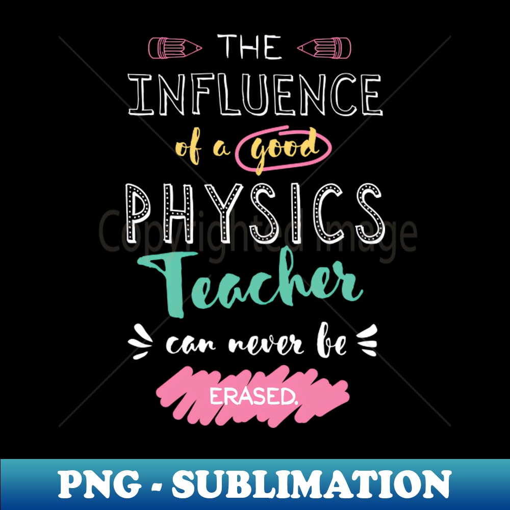 Physics Teacher Appreciation Gifts - The influence can never | Inspire ...