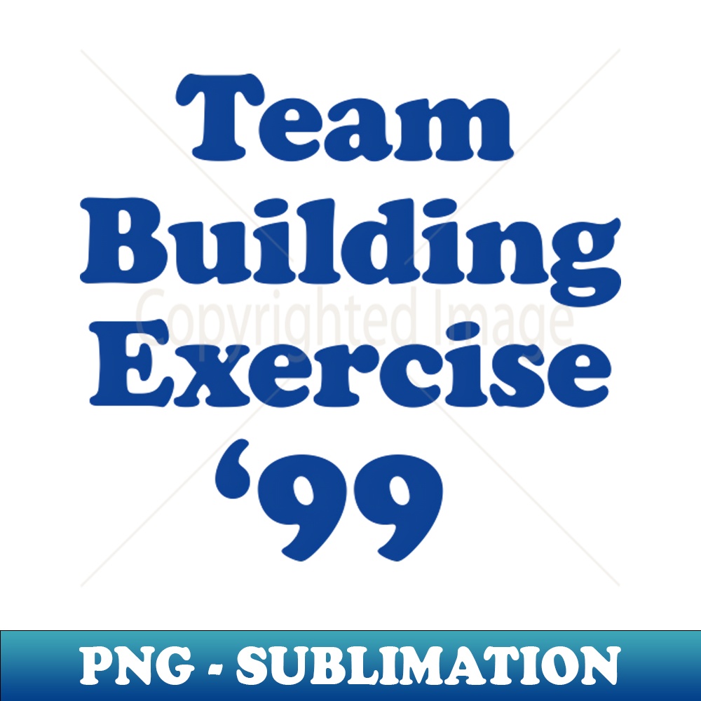 Team Building Exercise 99 - Artistic Sublimation Digital Fil - Inspire ...