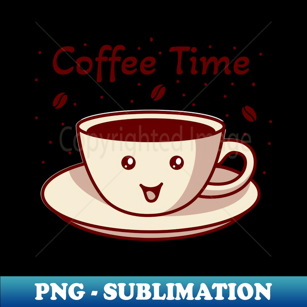 Coffee Time - PNG Transparent Digital Download File for Subl | Inspire ...