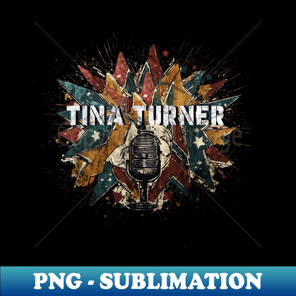 Retro Star - Tina Turner - PNG Transparent Sublimation File - Inspire Uplift