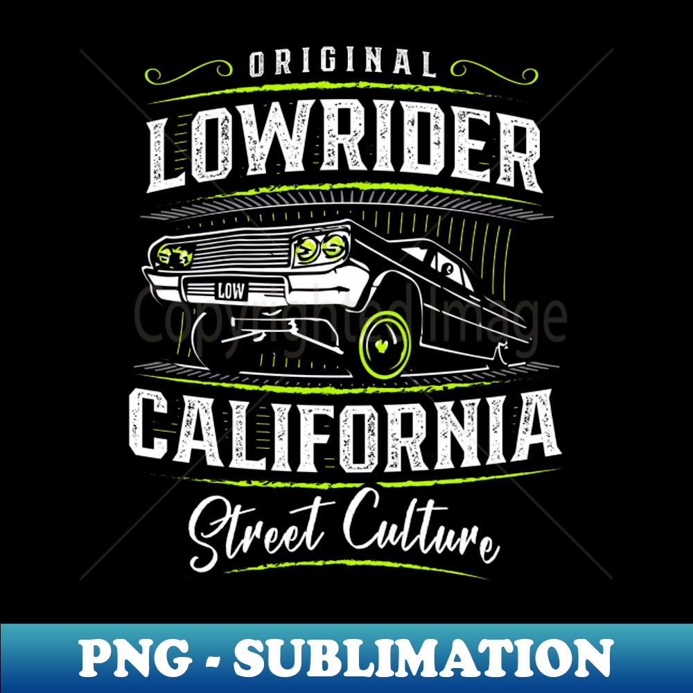 Lowrider - California - Street Culture - Original - PNG Subl | Inspire ...
