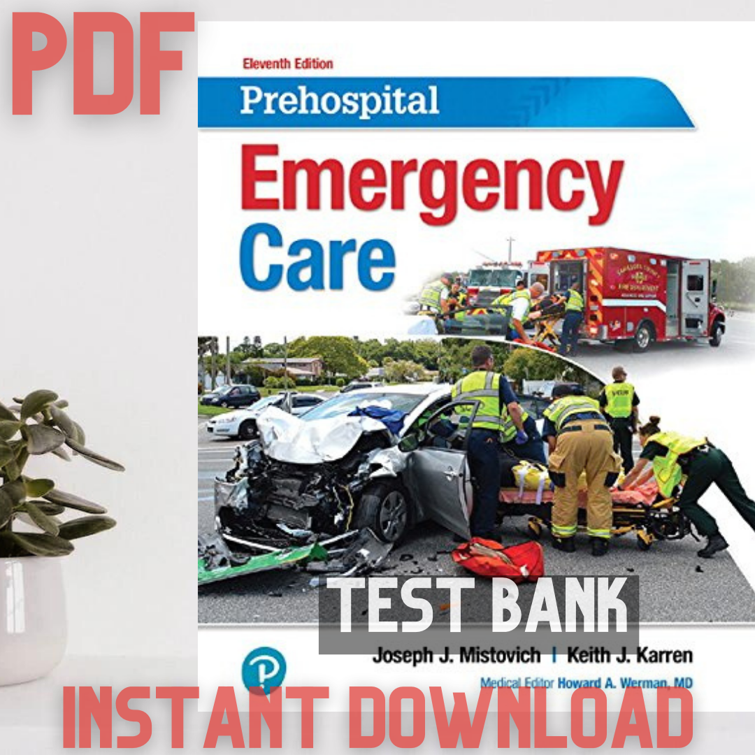 Prehospital Emergency Care 11th Edition Test bank | Inspire Uplift