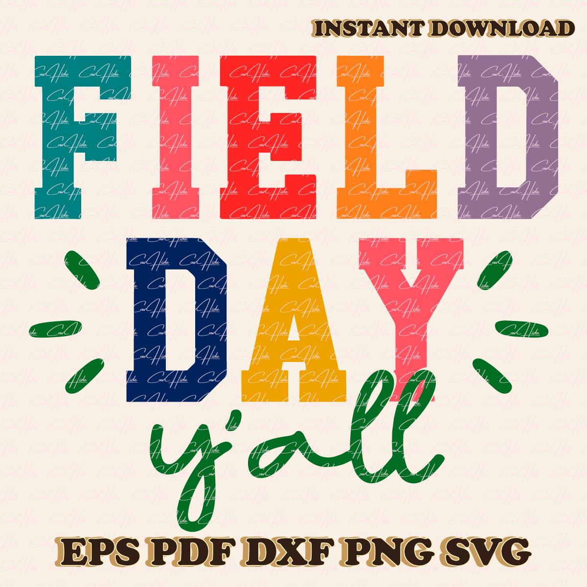 Field Day Yall Happy Field Day Best SVG Cutting Digital File - Inspire ...
