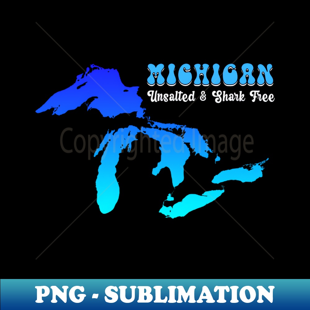 Michigan The Great Lakes State - PNG Transparent Sublimation | Inspire ...
