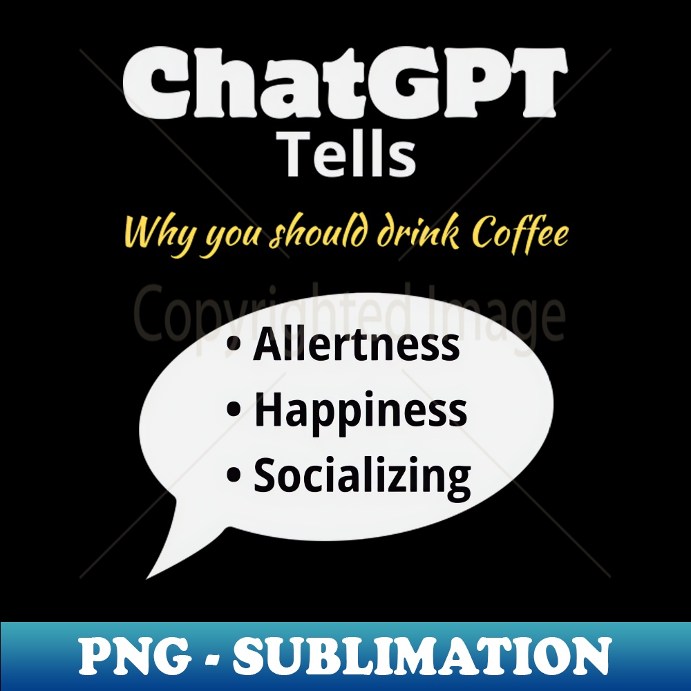 ChatGPT Tells Why You Should Drink Coffee - Exclusive Sublim | Inspire ...