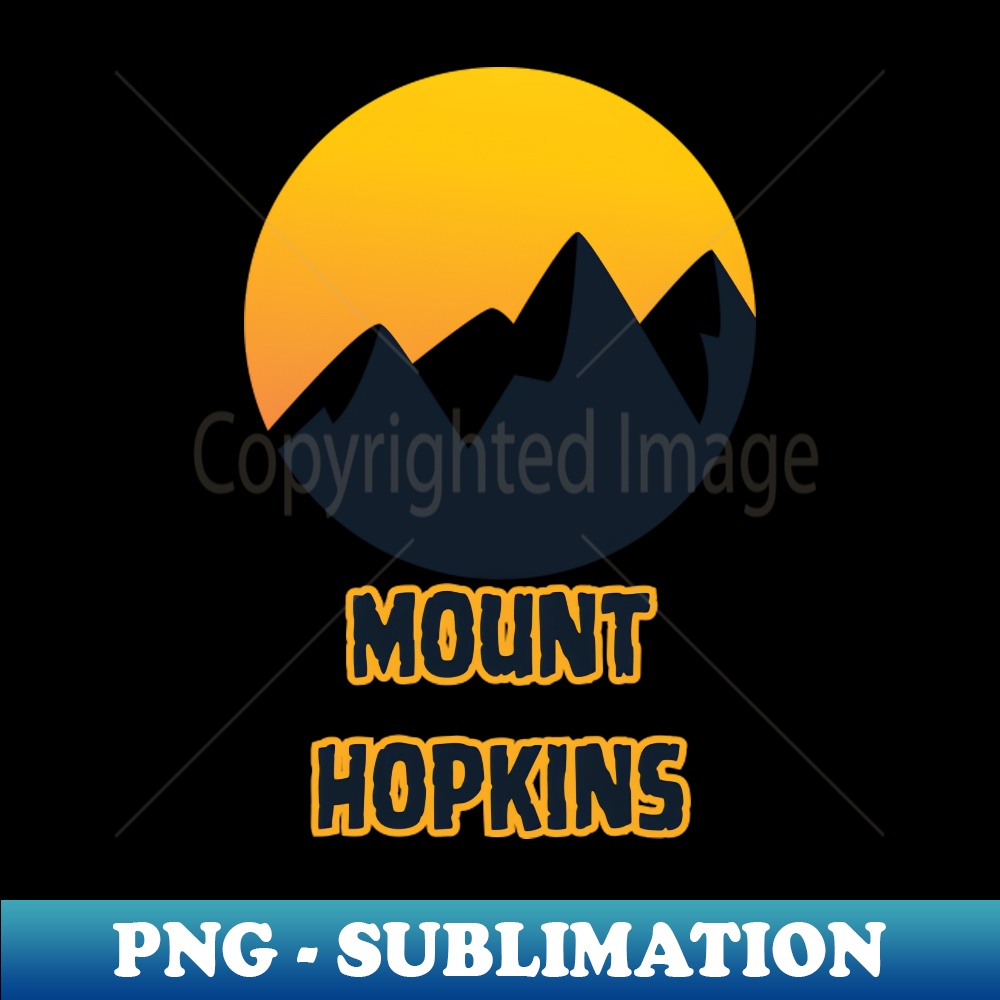 Mount Hopkins - PNG Transparent Sublimation File - Create wi | Inspire ...