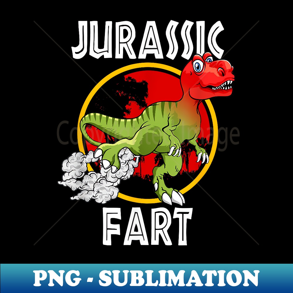 Jurassic Fart - Funny Trex Farting - Premium PNG Sublimation | Inspire ...