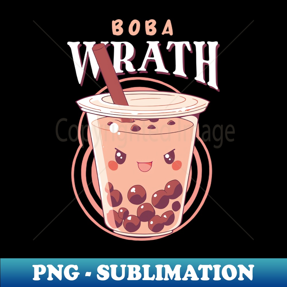 Boba wrath - PNG Transparent Digital Download File for Subli - Inspire ...