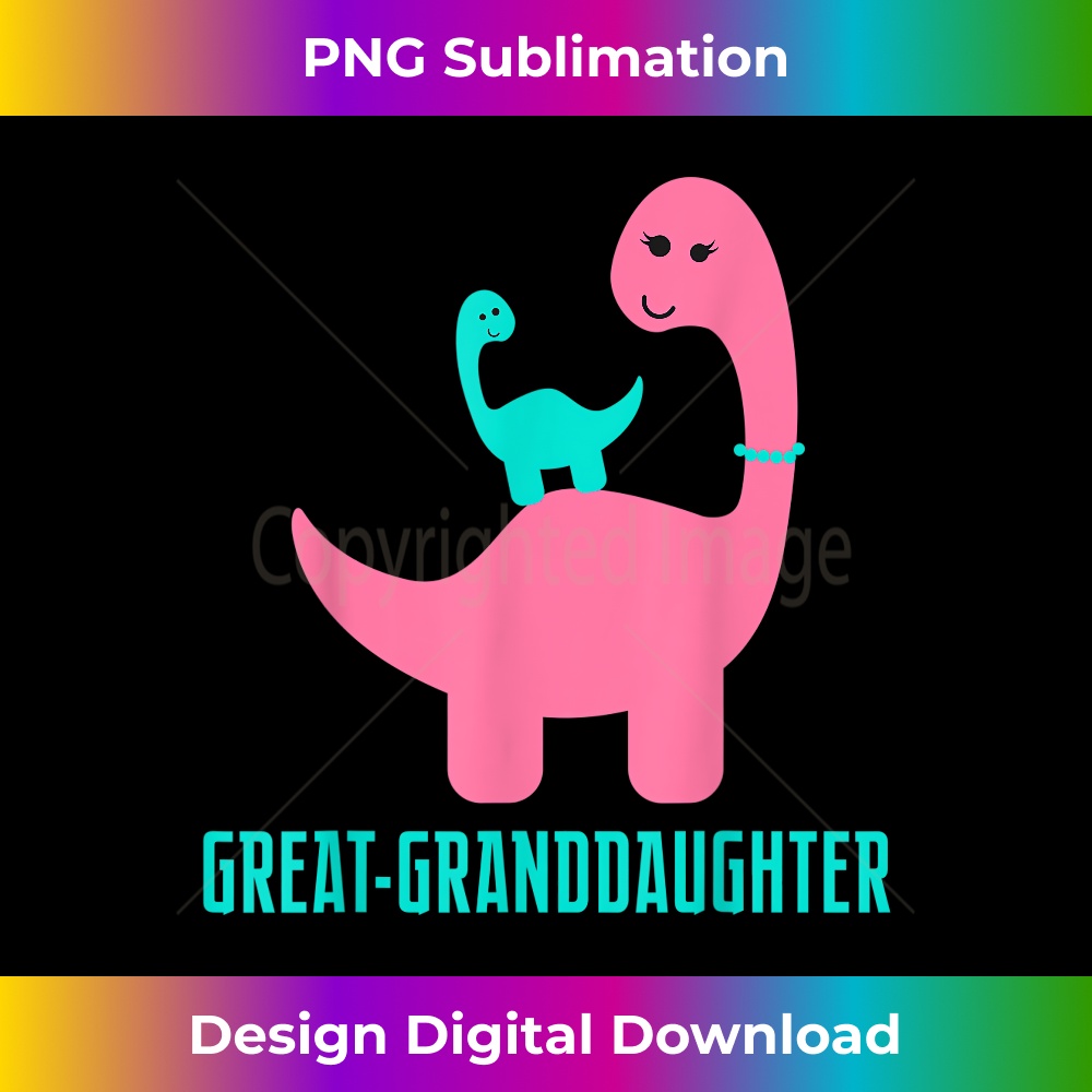 Funny and Cute of Gift Great-GrandDaughter Dino Th - Innovat | Inspire Uplift