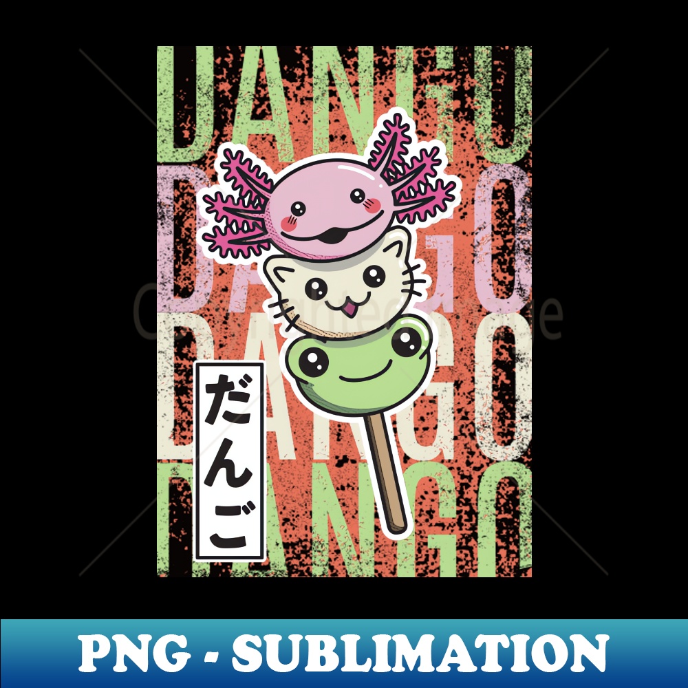 Dango axolotl cat frog - High-Resolution PNG Sublimation Fil | Inspire ...