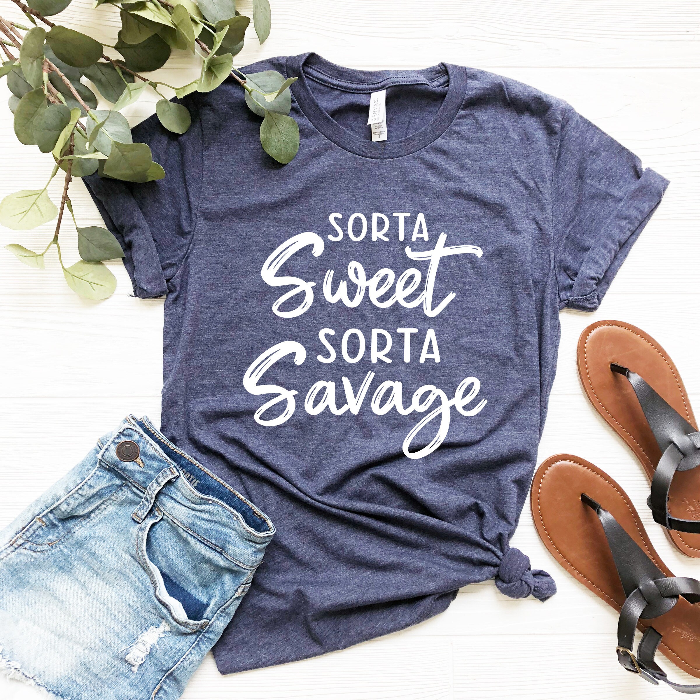 Sorta Sweet Sorta Savage Shirt , Sarcastic Shirt , Savage Sh - Inspire ...