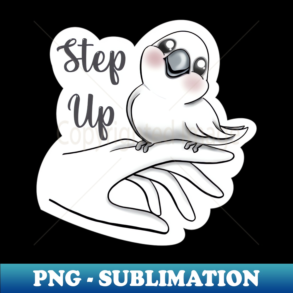 Step up - High-Resolution PNG Sublimation File - Unleash You | Inspire ...