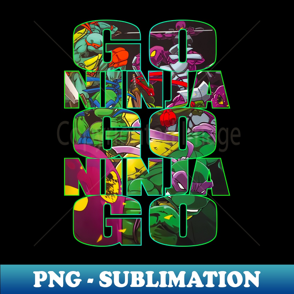 TMNT Go Ninja Go Ninja Go - Retro PNG Sublimation Digital Do | Inspire ...