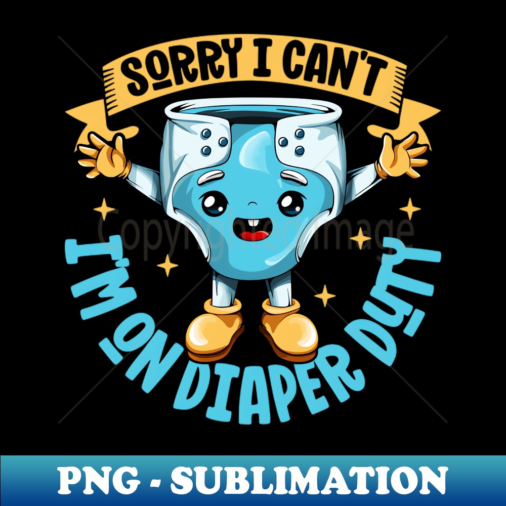 Diaper duty - Baby diapering - Sublimation-Ready PNG File - - Inspire ...