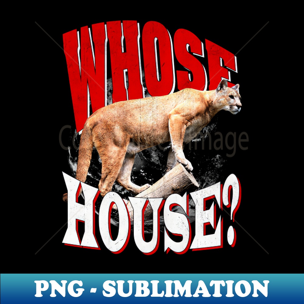 Whose House Houston - Special Edition Sublimation PNG File - | Inspire ...