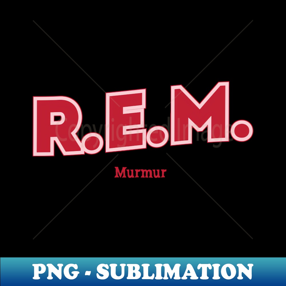 REM Murmur - Stylish Sublimation Digital Download - Bring Yo | Inspire ...
