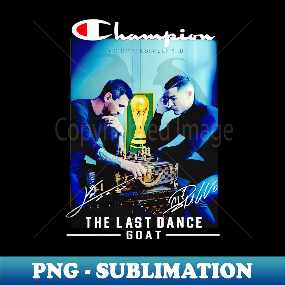 Champion Lionel Messi And Cristiano Ronaldo The Last Dance G - Inspire Uplift