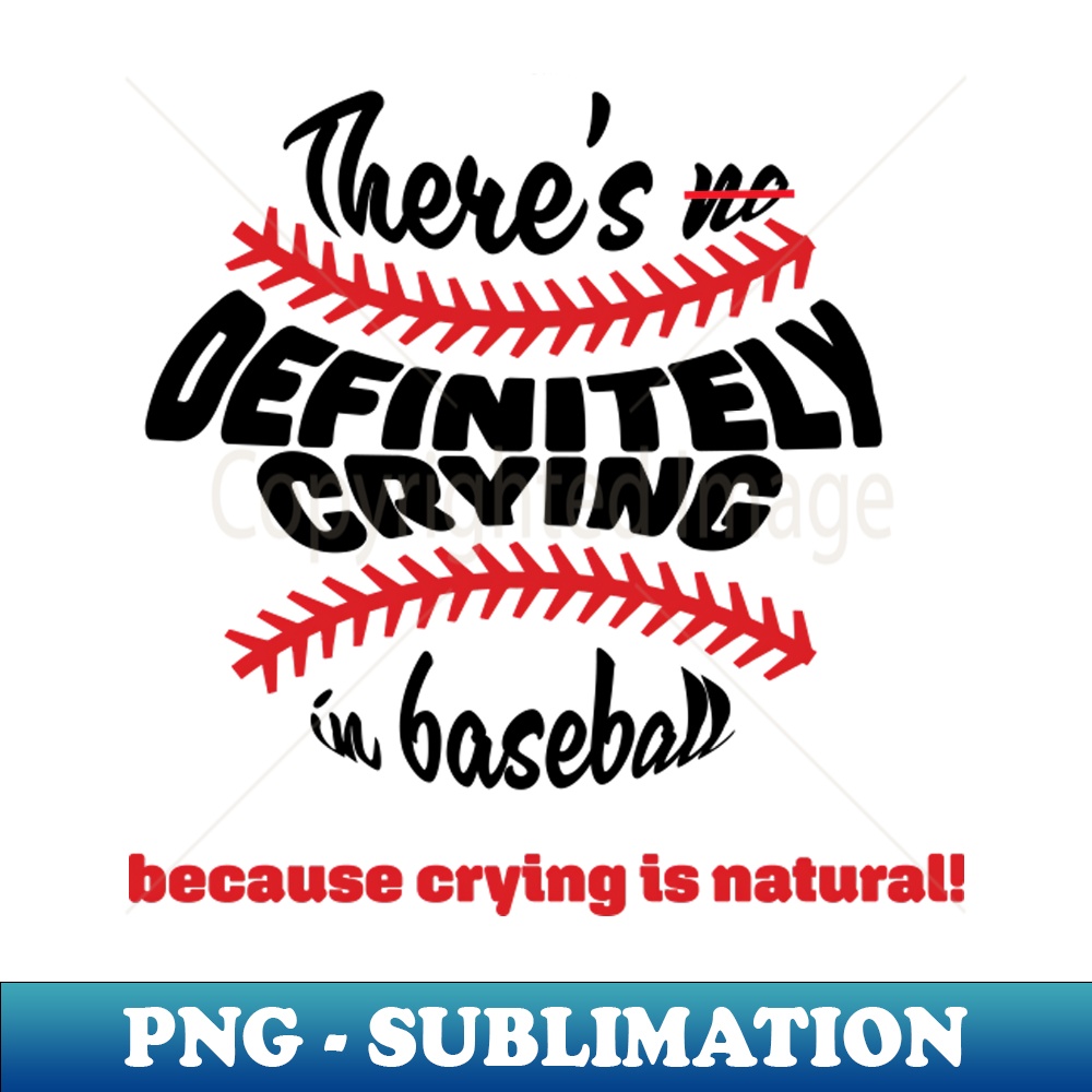 Theres DEFINITELY crying in baseball dark font - Creative Su | Inspire ...