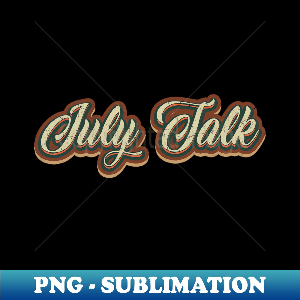vintage tex July Talk - Exclusive PNG Sublimation Download - | Inspire ...