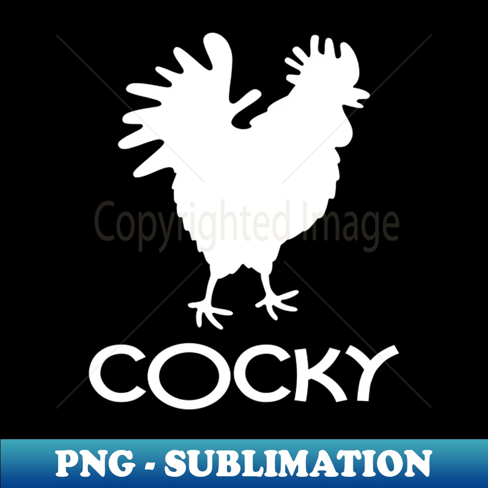 COCKY - PNG Transparent Sublimation Design - Instantly Trans | Inspire ...