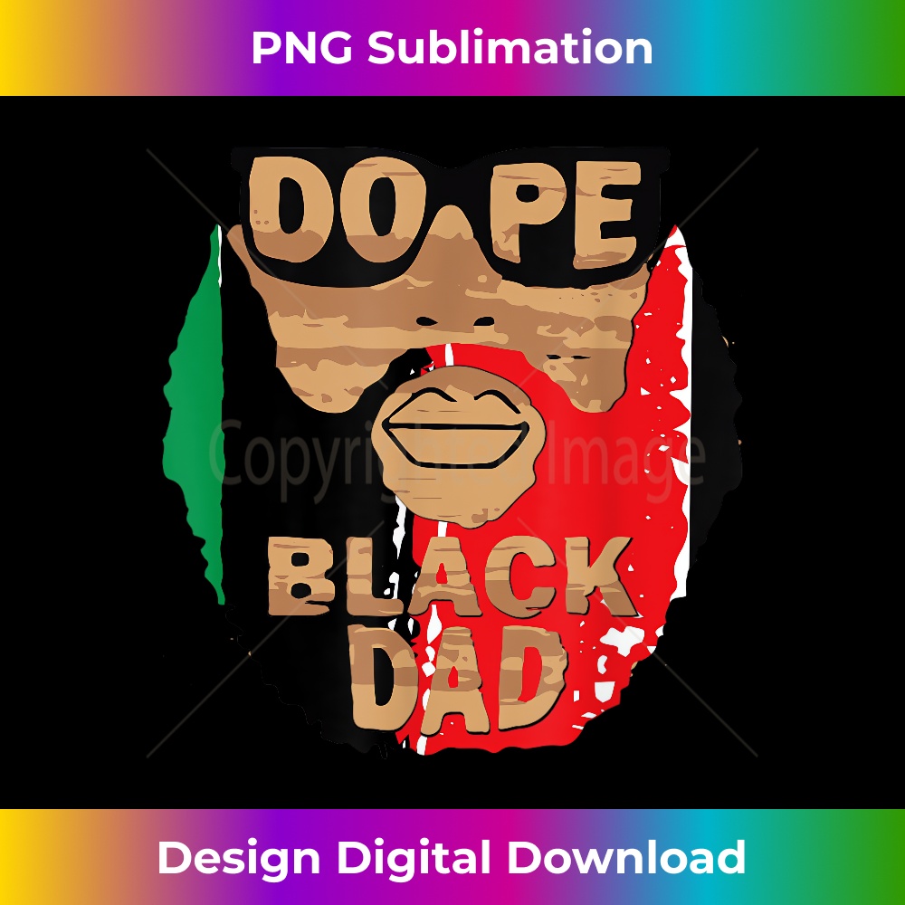 Dope Black Dad,Black Fathers Matter,Unapologetically Dope - | Inspire ...